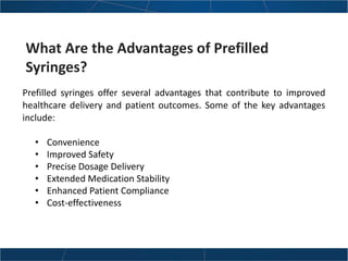 Prefilled Syringes | PPTX