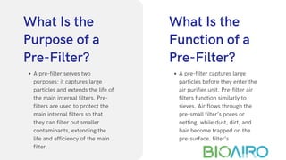 A PRE-FILTER: WHAT EXACTLY IS IT ? | PPT