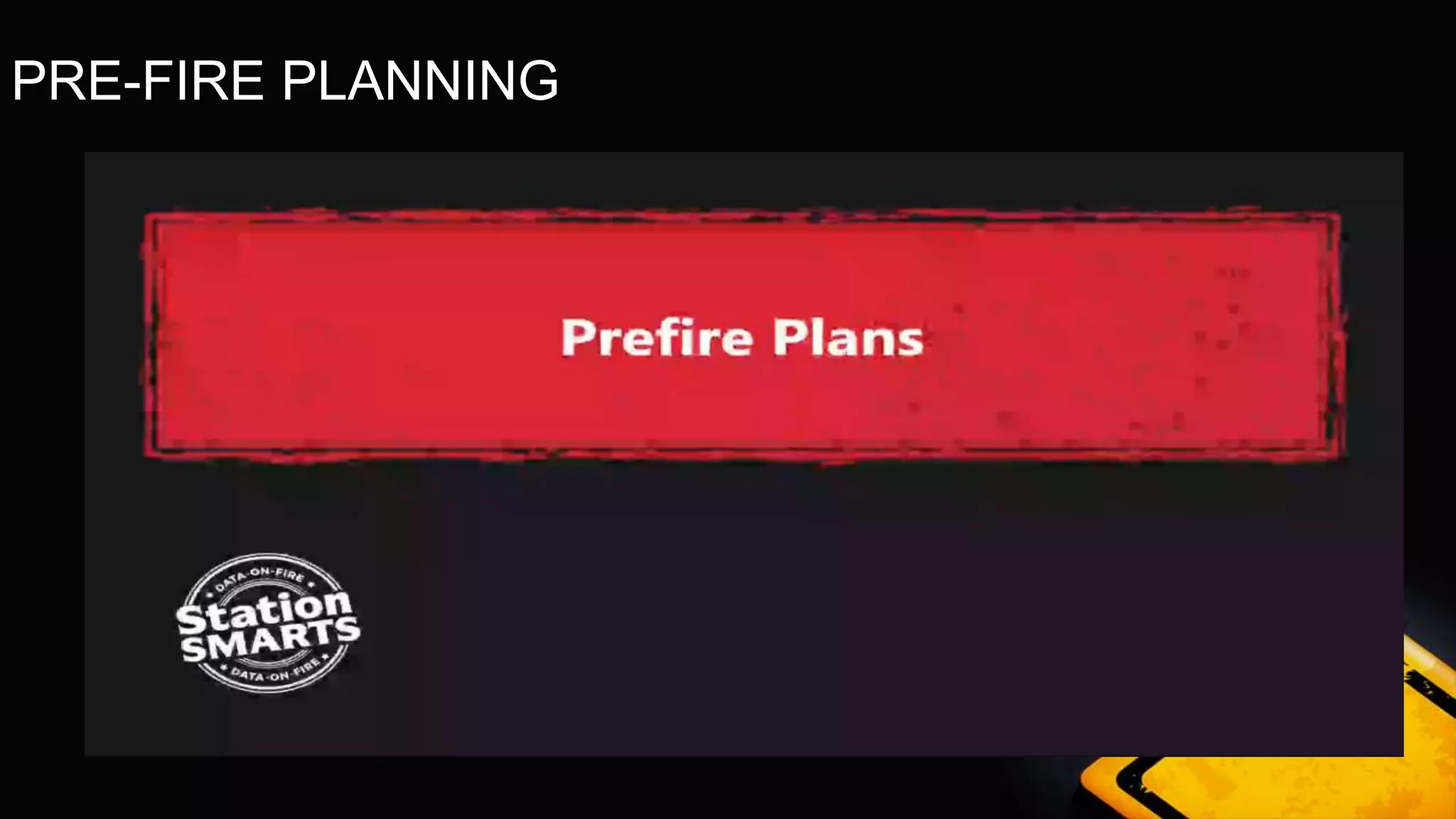Pre Fire Planning.pptx