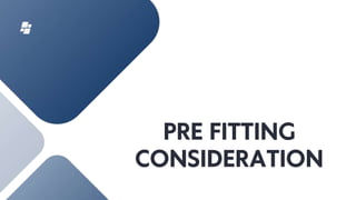 Pre Fitting & Consideration of Dispensing Optics.pptx
