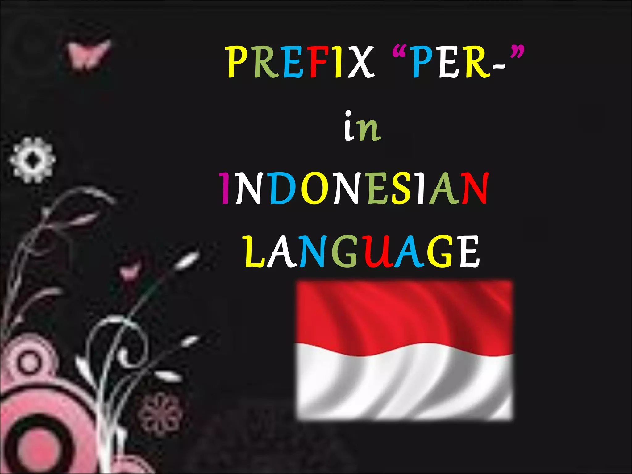 Prefix "per-" in indonesian language | PPT