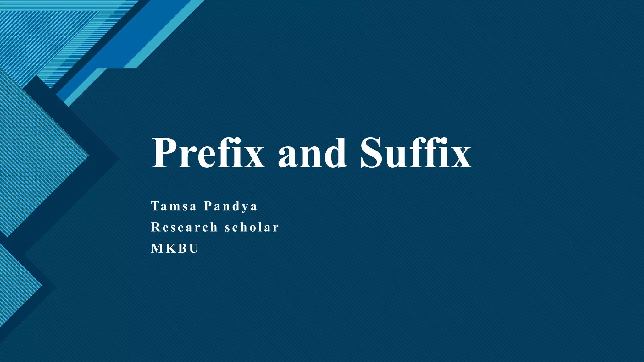 Prefix and Suffix.pptx