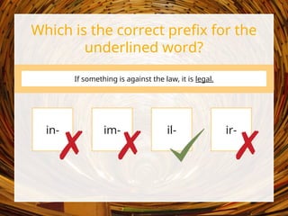 Mastering Negative Prefixes: in-, im-, il-, and ir- Usage Quiz | PPT