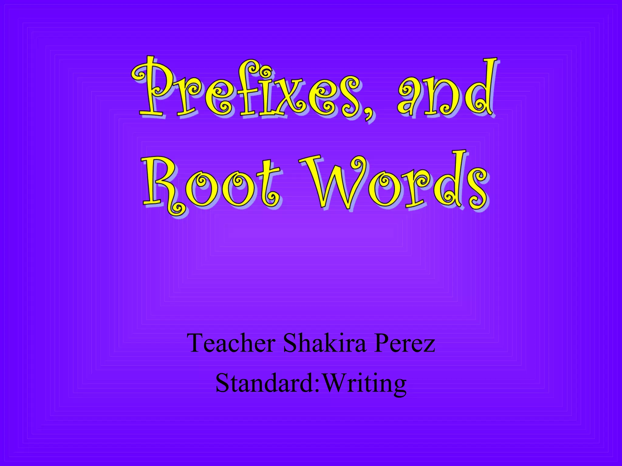 Prefixes | PPT
