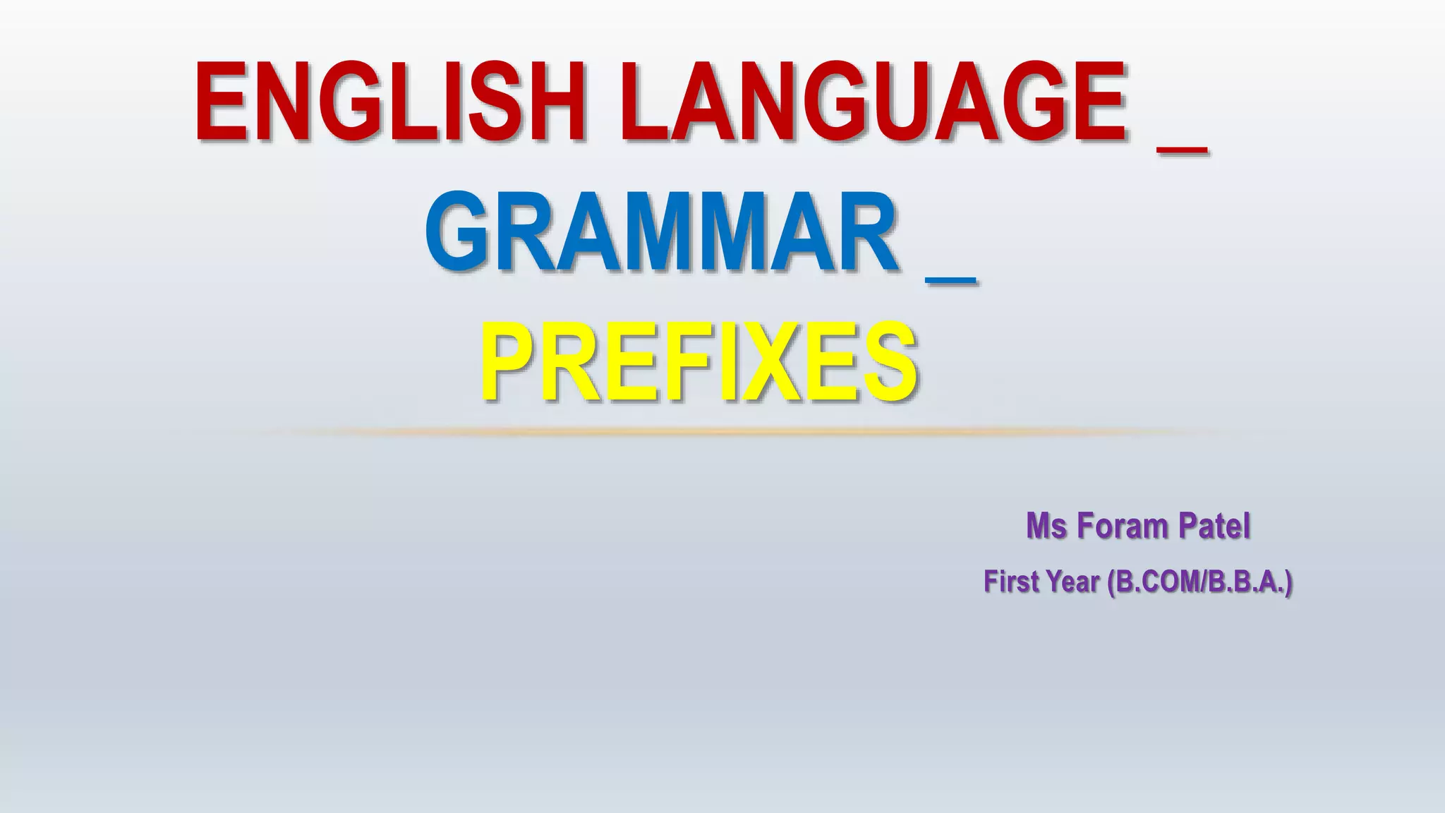 English Grammar-Prefixes | PPT