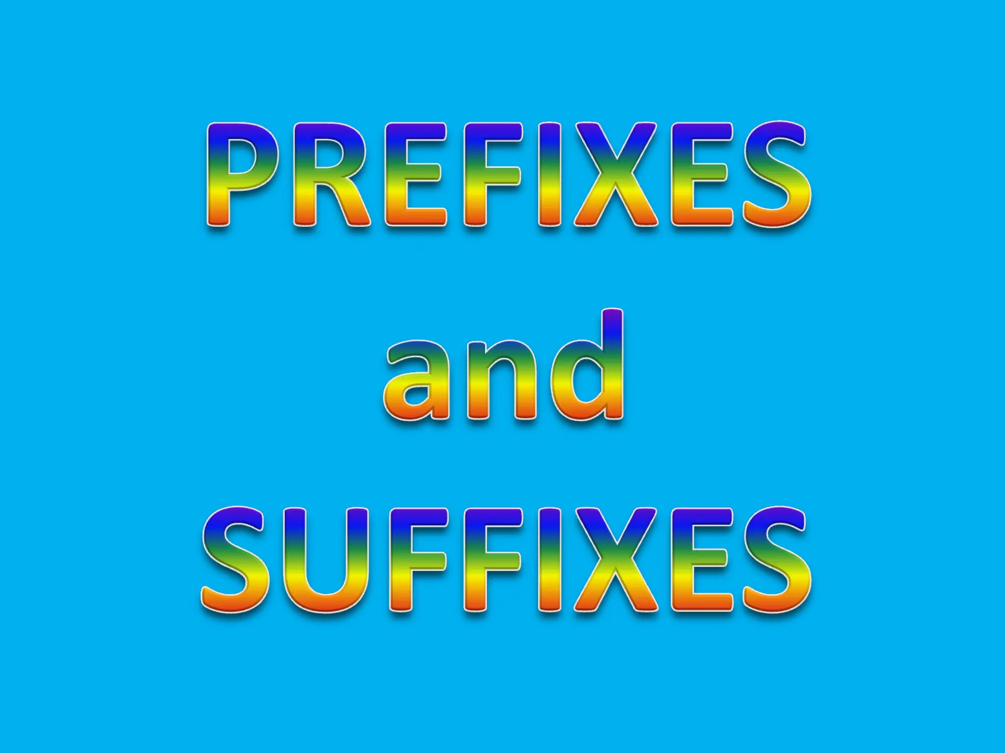 prefixes-and-suffixes in making a sentences | PPT