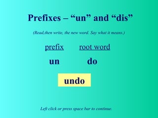 prefixes- un & dis.ppt wordformation of adjectives | PPT