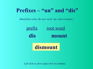 prefixes- un & dis.ppt wordformation of adjectives | PPT