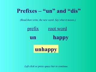 prefixes- un & dis.ppt wordformation of adjectives | PPT