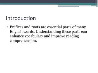 Prefixes and Roots derived from latin and greek.pptx