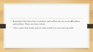 Prefixes and suffixes ppt | PPTX