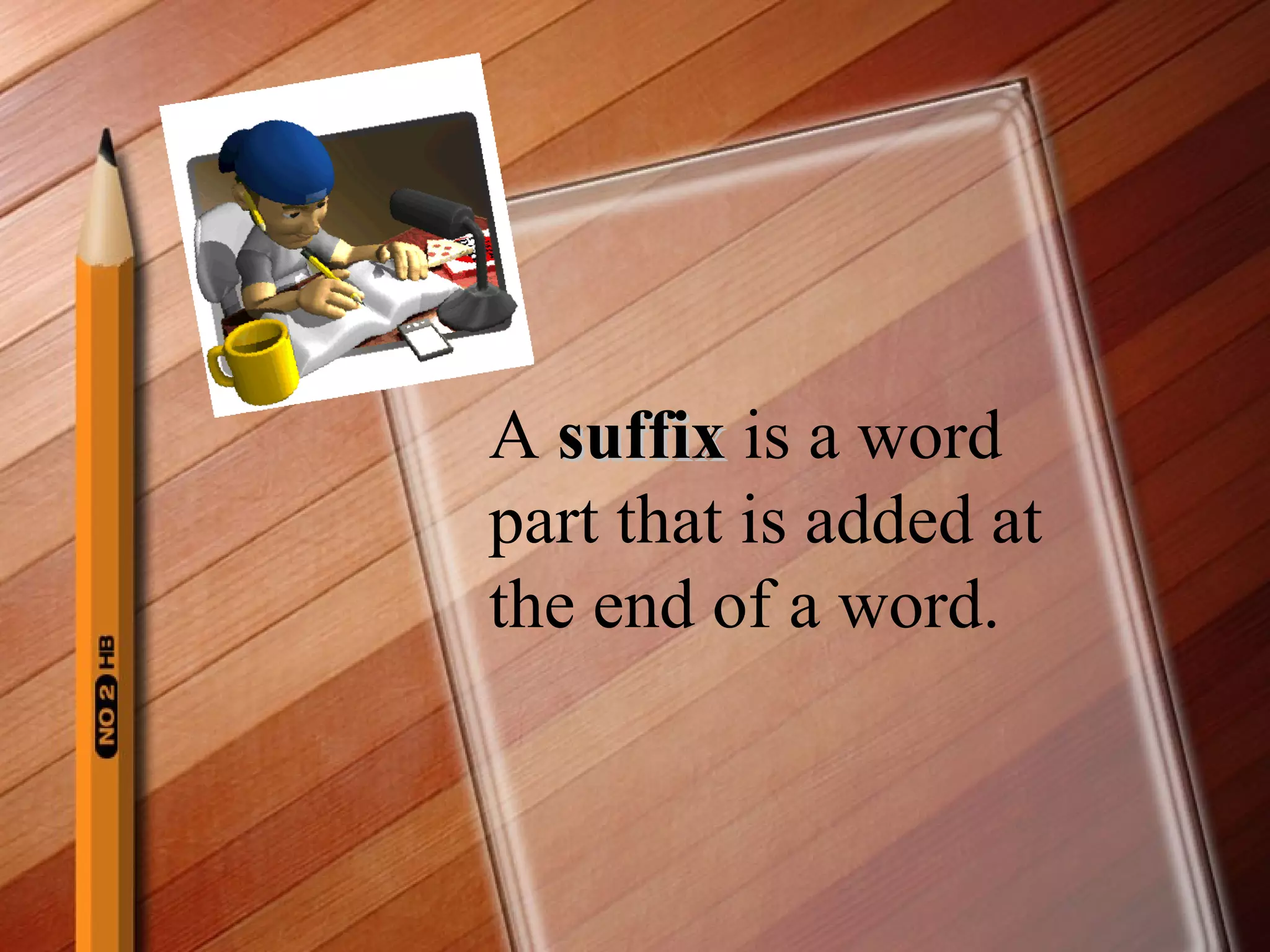 Prefixes & Suffixes | PPT