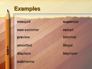Prefixes & Suffixes | PPT