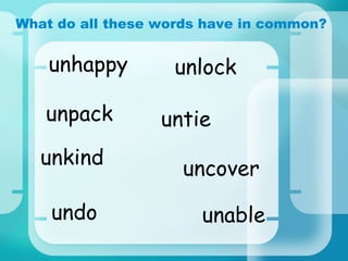 Prefixes un | PPT