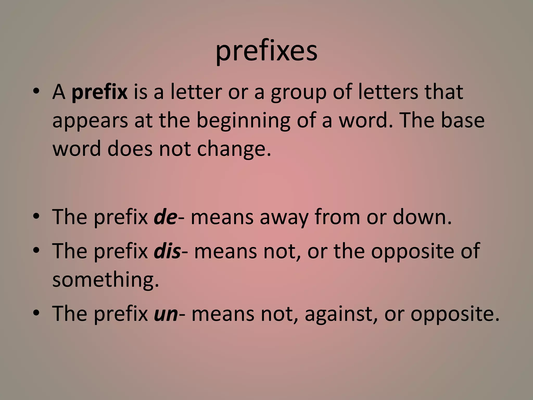 Prefixes un , de-, dis-15 | PPTX