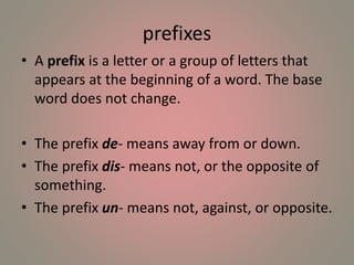 Prefixes un , de-, dis-15 | PPTX