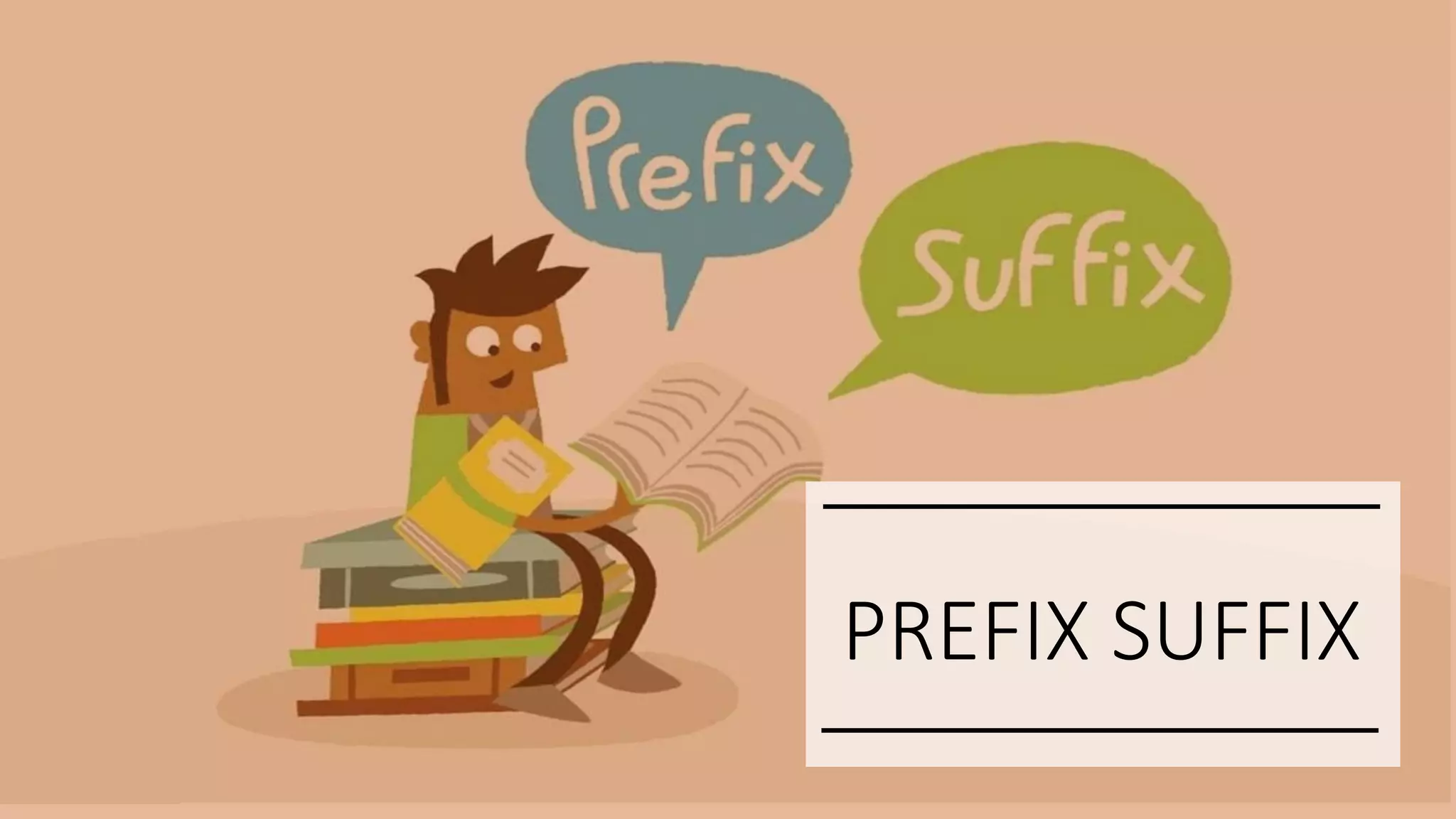 Prefix suffix | PPTX