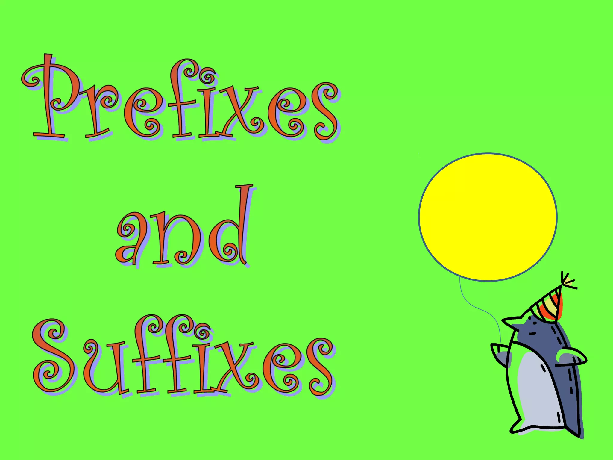 Prefix & Suffix | PPT