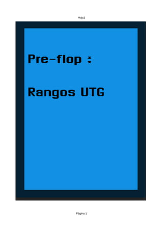 Preflop : Rangos UTG | PDF
