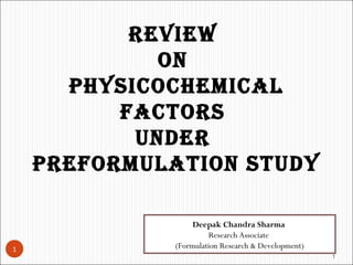 preformulation study | PPT