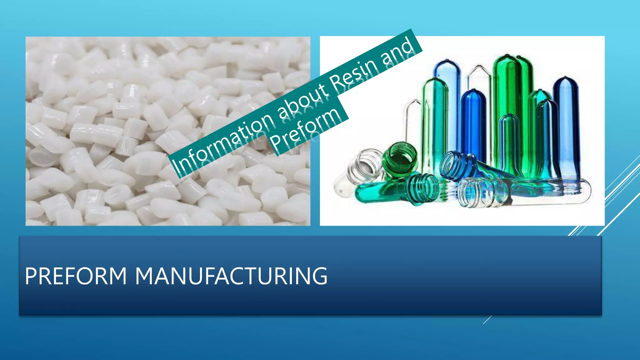 Preform Manufacturing Plant -new.pptx