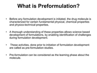(Preformulaion works) | PPT | Pharmaceutical Drugs | Medical Health