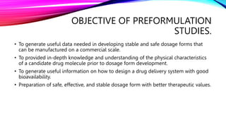 preformulatiom of drugs and it's characterization. | PPTX
