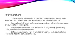 preformulation study during drug development .pptx