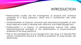 preformulation study during drug development .pptx