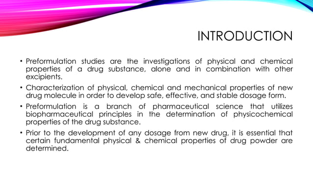 preformulation study during drug development .pptx