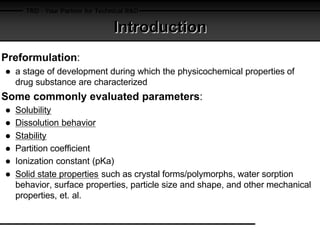 Preformulation | PPT
