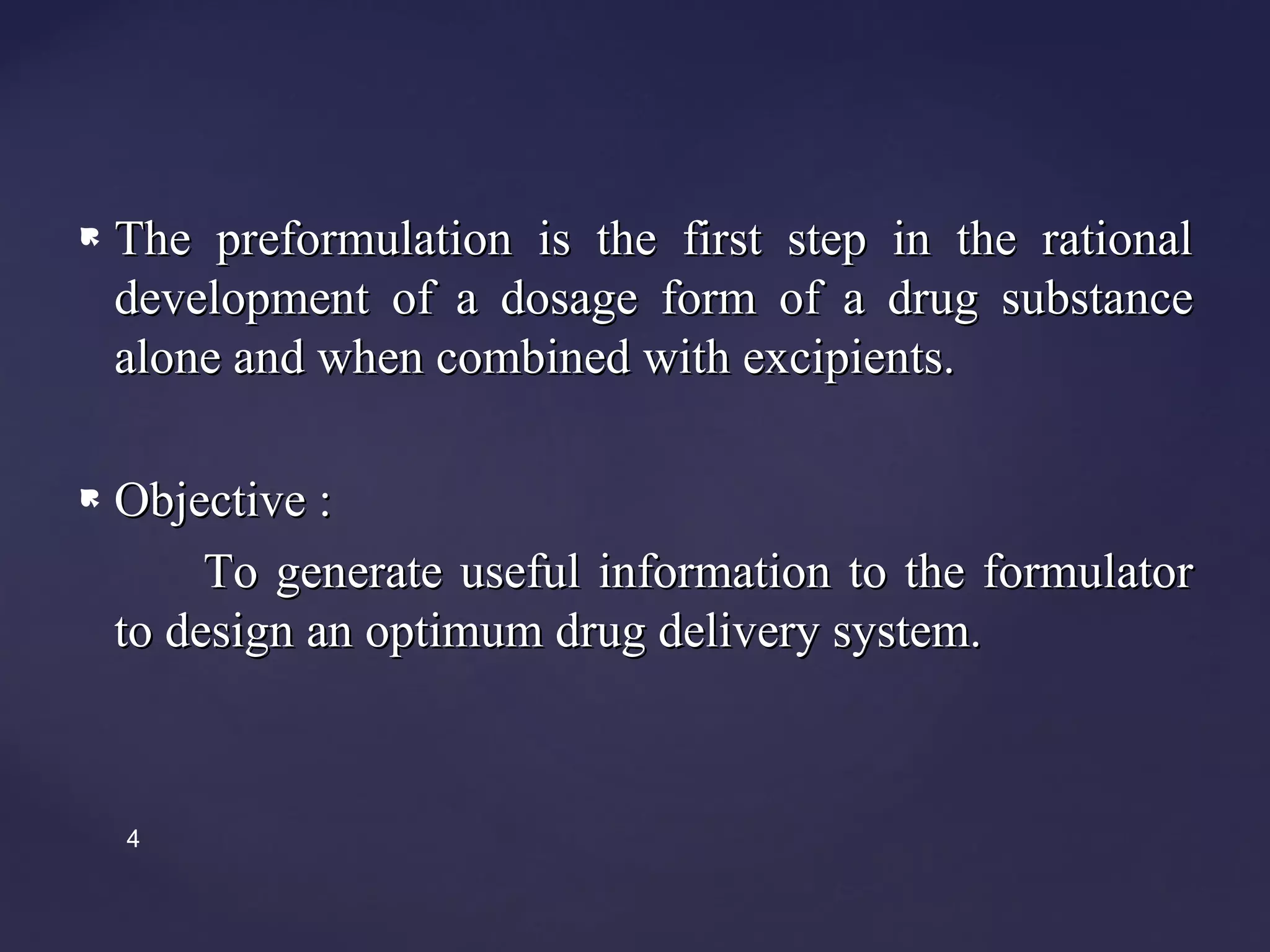 Preformulation | PPT