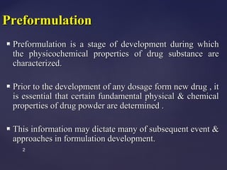 Preformulation | PPT