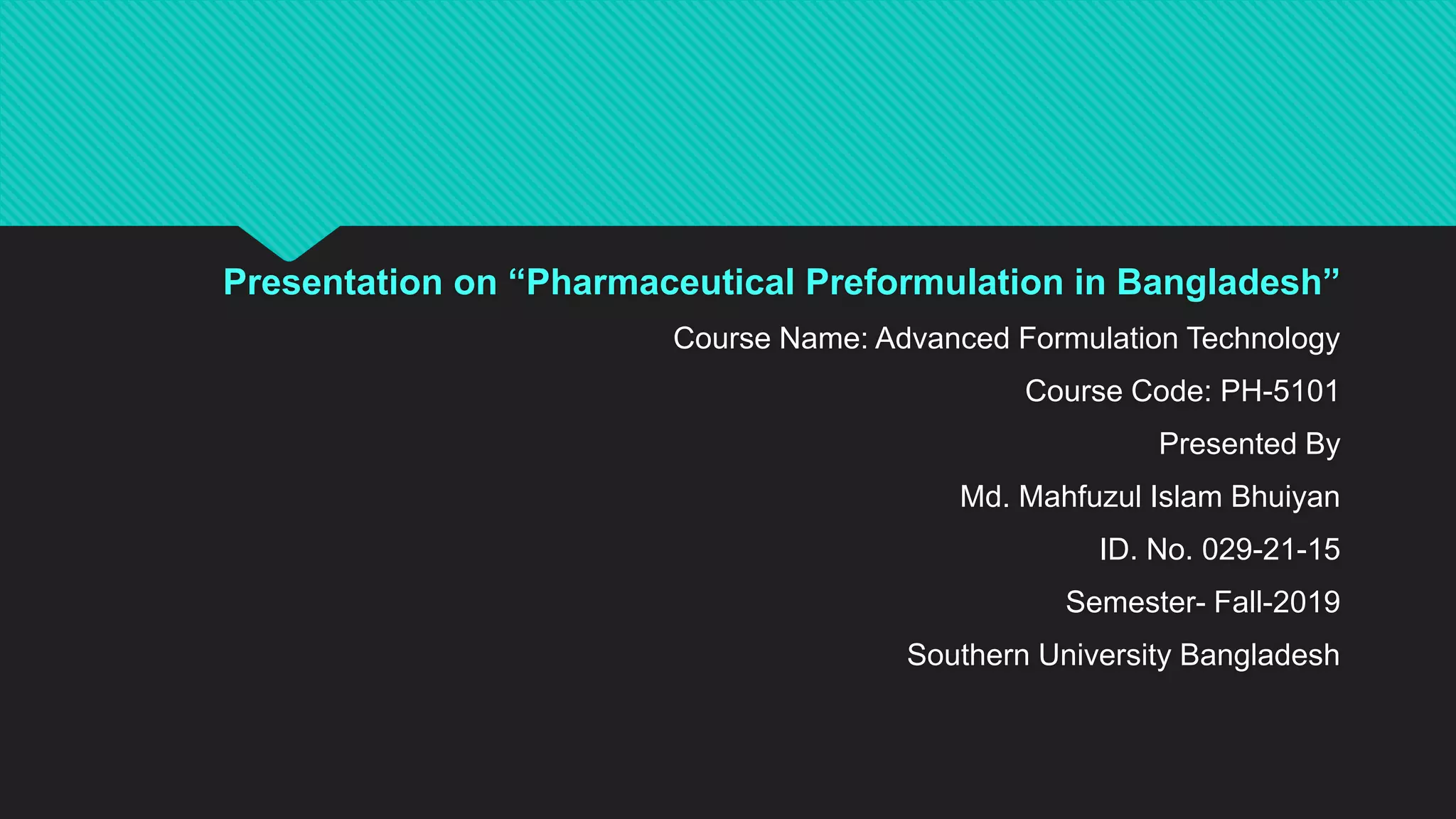 Preformulation | PPT