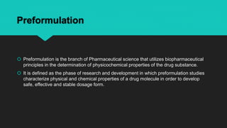 Preformulation | PPT