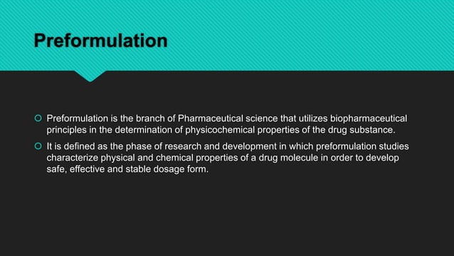 Preformulation | PPT