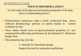 PREFORMULATION.pptx | Chemistry | Science