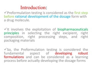preformulation study ralated to pharmaceuticals | PPT