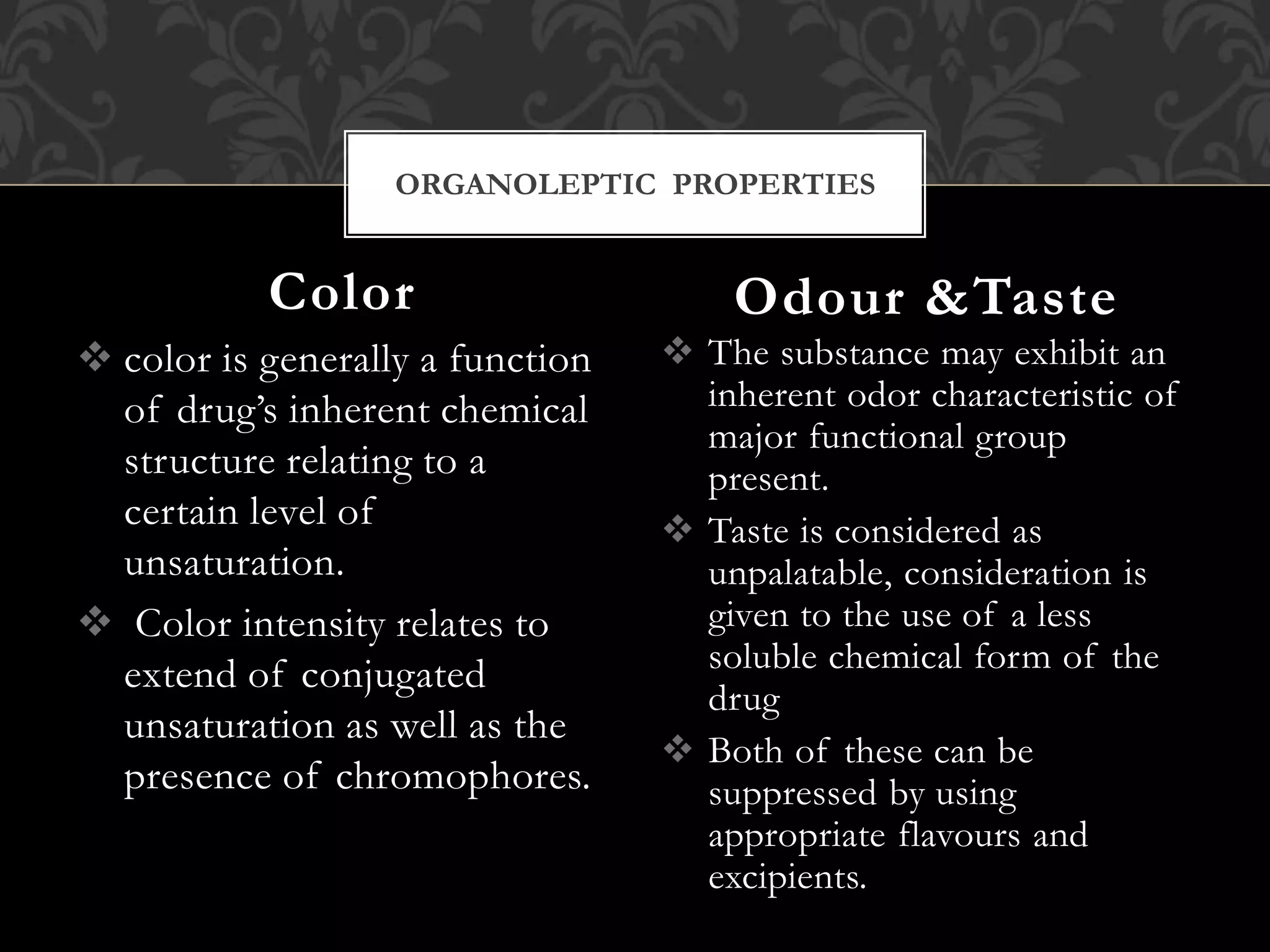 Preformulation introduction and organoleptic properties.pptx