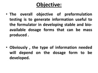 Preformulation by Dhiraj Shrestha | PPT