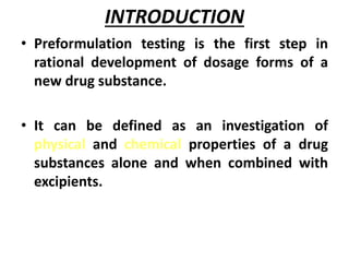Preformulation by Dhiraj Shrestha | PPT