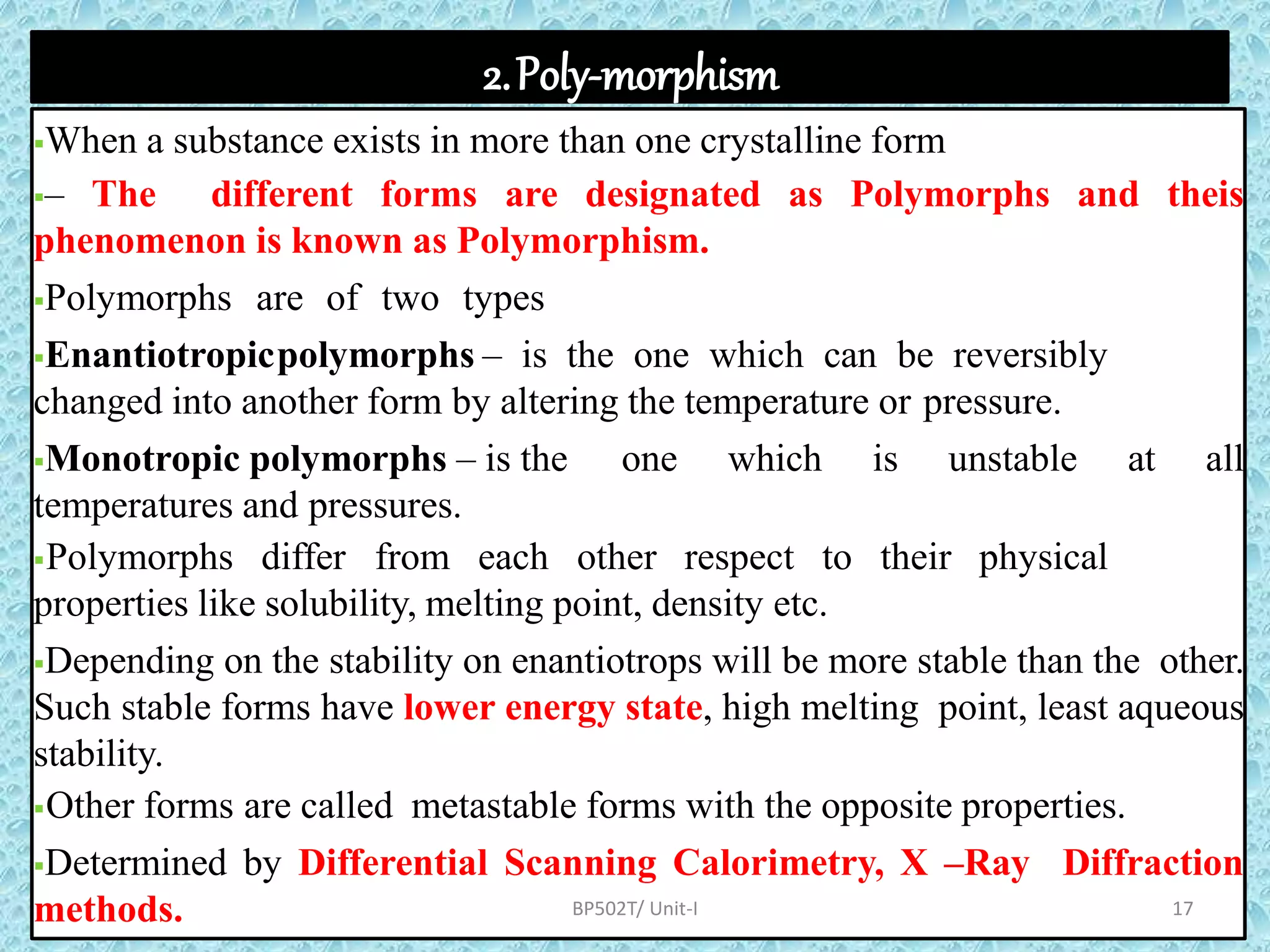 Preformulation- Crystal, Amorphous, Polymorphism, Pseudo Polymorphism | PPT