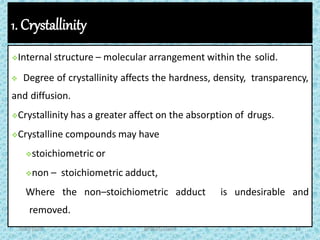 Preformulation part 1- Preformulation- Crystal, Amorphous, Polymorphism ...
