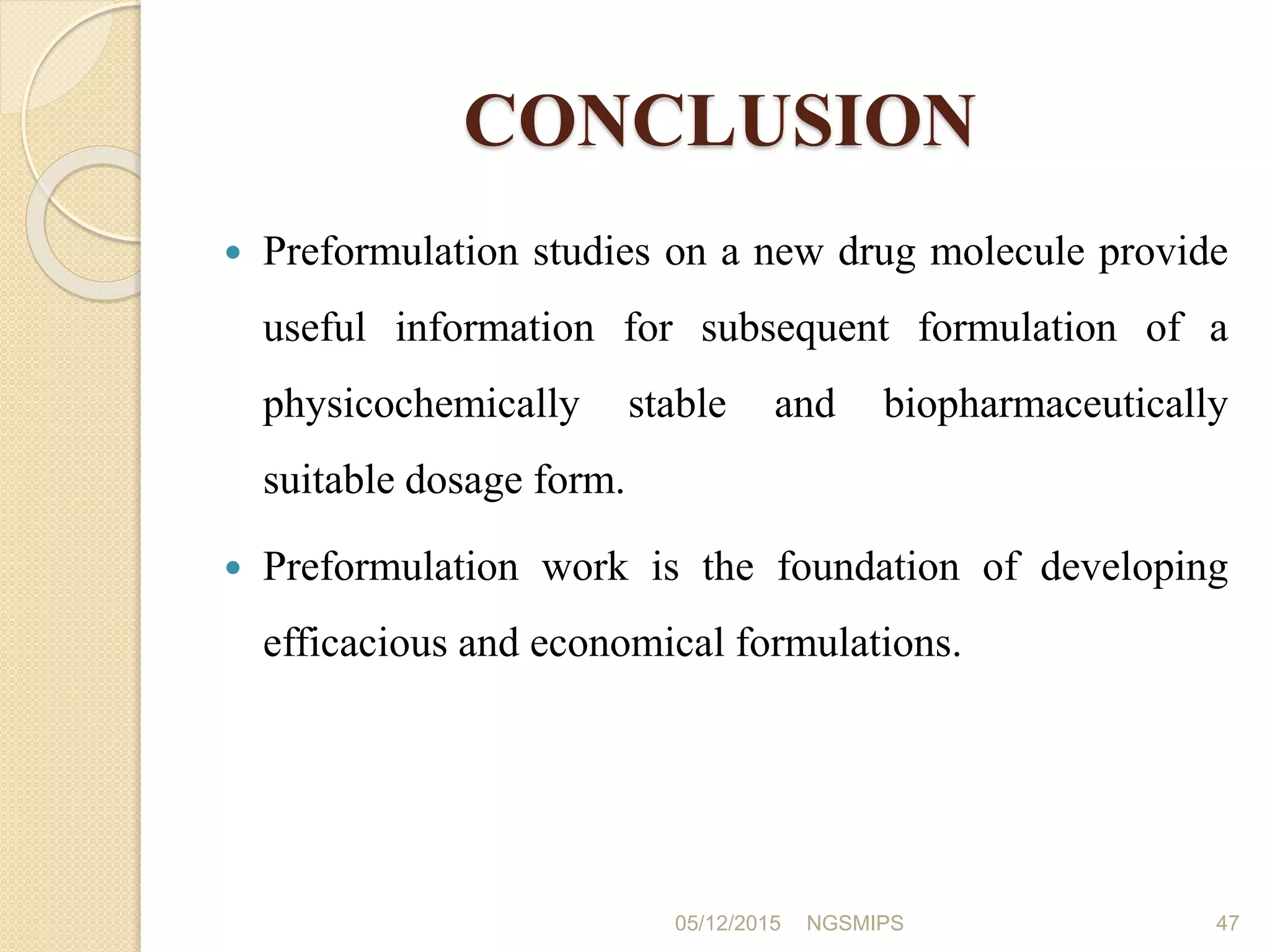 Preformulation studies | PPTX