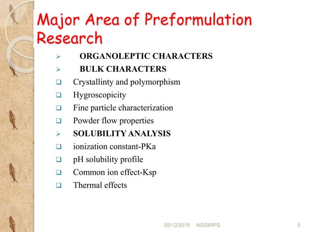 Preformulation studies | PPTX | Chemistry | Science