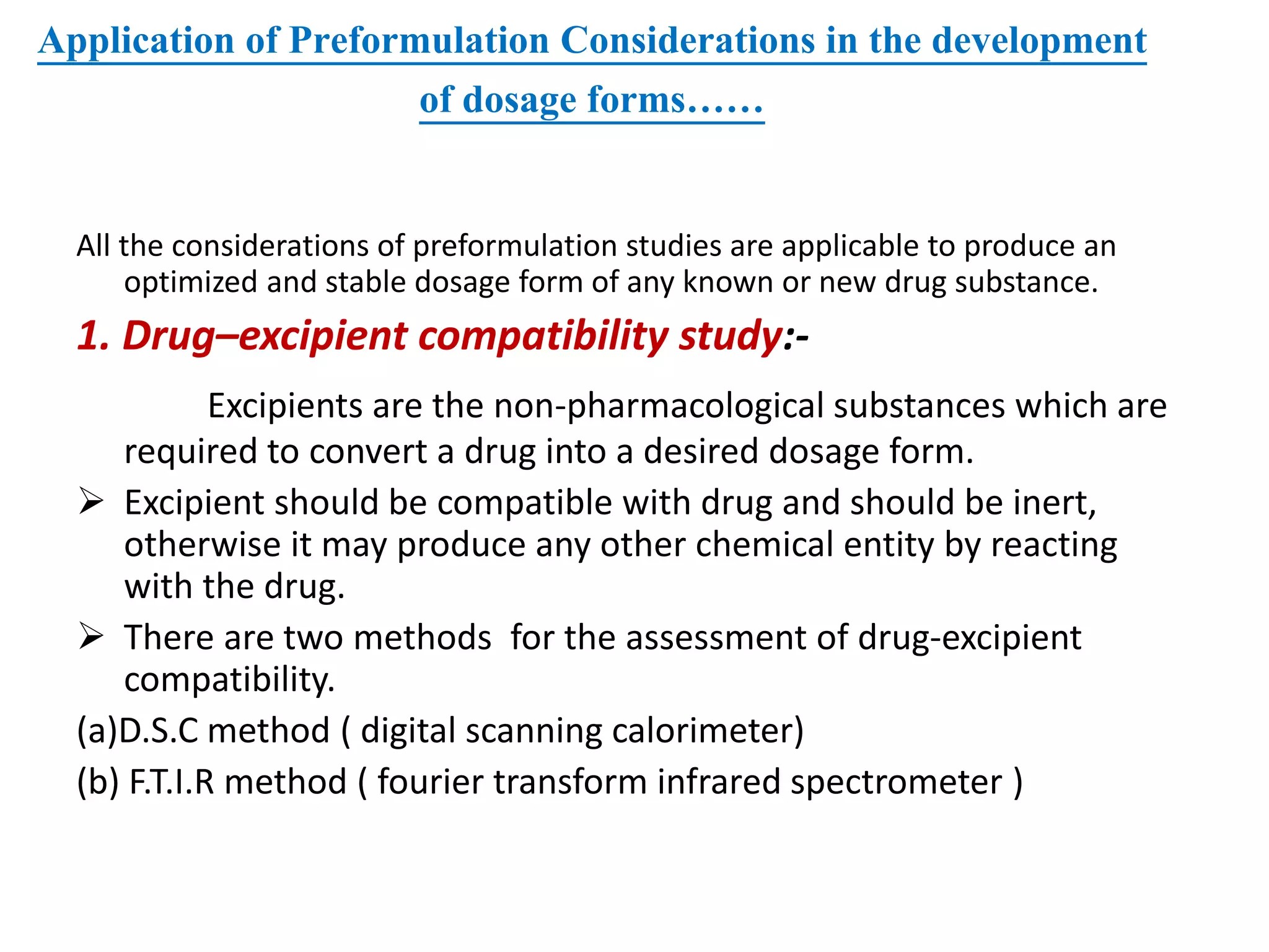 Preformulation studies | PPTX | Pharmaceutical Drugs | Medical Health