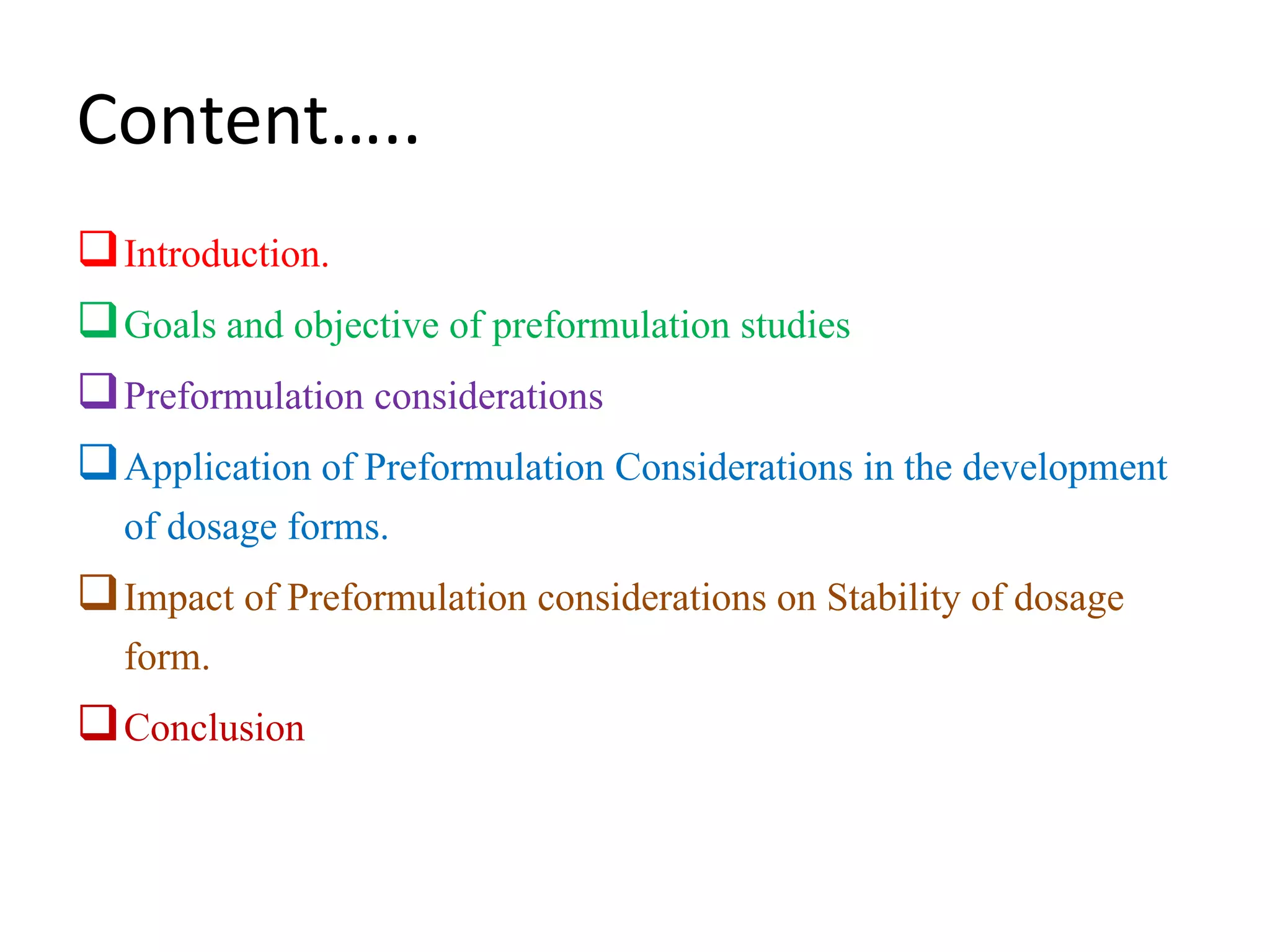Preformulation studies | PPTX | Pharmaceutical Drugs | Medical Health