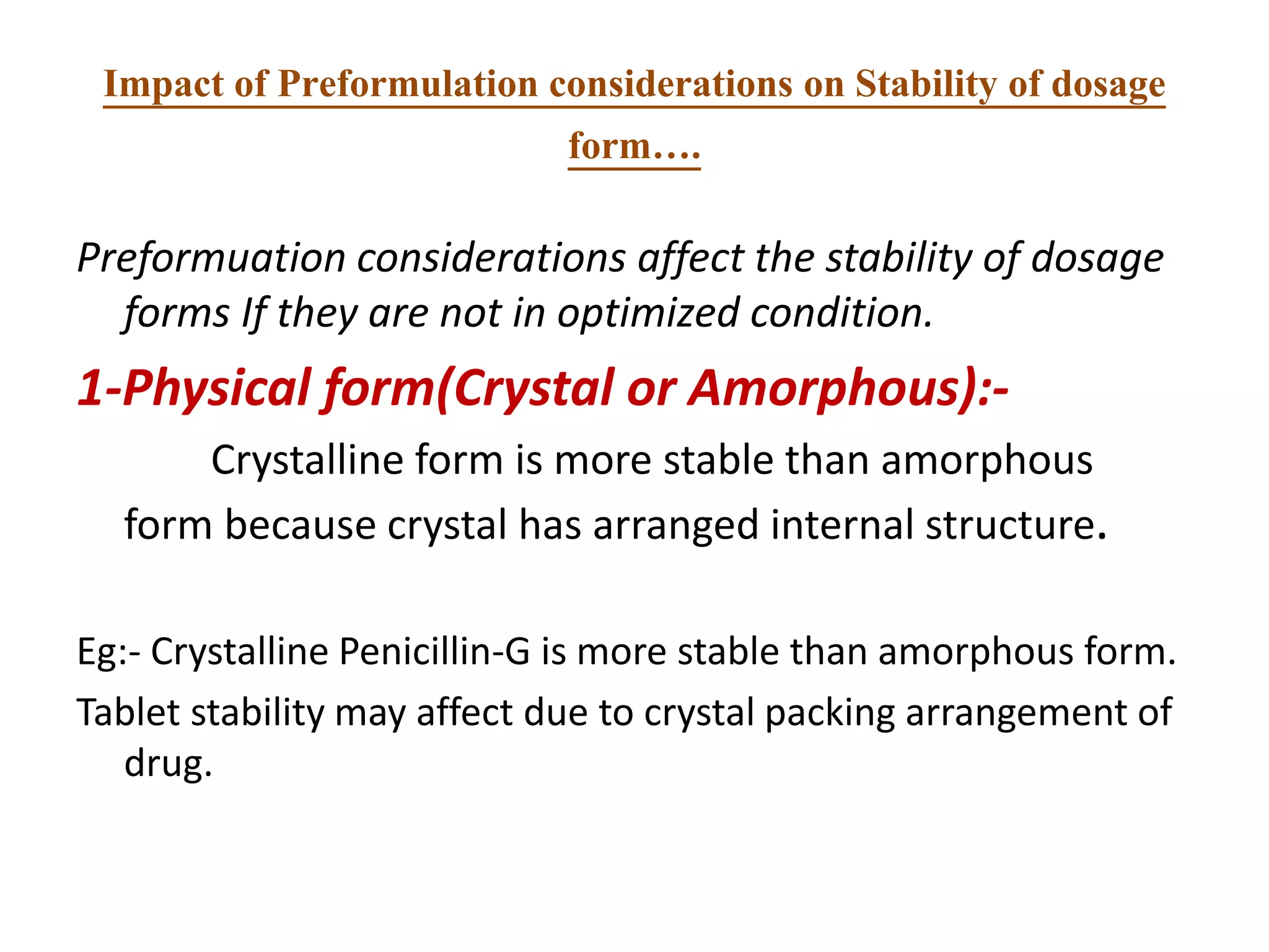 Preformulation studies | PPTX