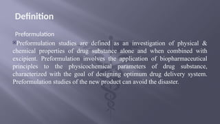 Preformulation Studies: A Crucial Step in Modern Drug Development | PPT