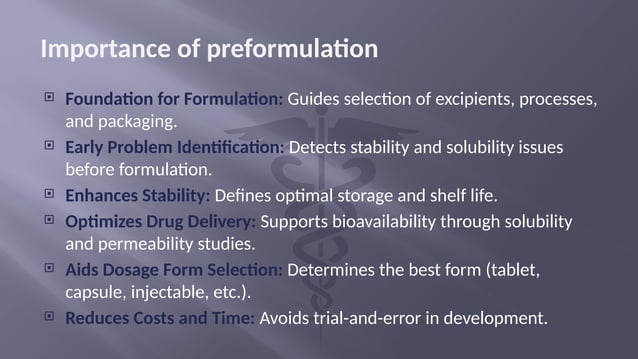 Preformulation Studies: A Crucial Step in Modern Drug Development | PPTX
